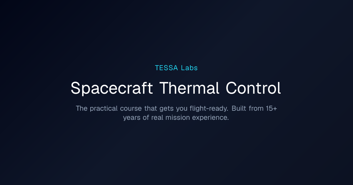Spacecraft Thermal Control Course — 12h Practical Training | TESSA Labs